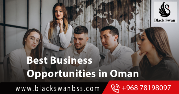 Best Business Opportunities In Oman