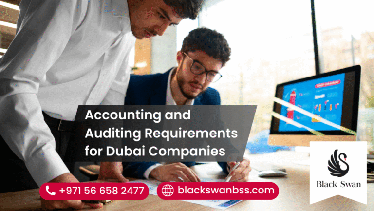 Accounting & Auditing Requirements for Dubai Companies
